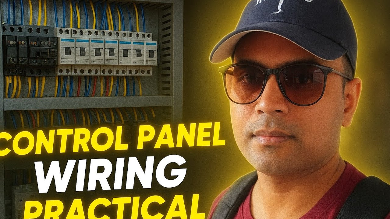 Control Panel Wiring Kaise Kare | Complete Control Wiring Practical ...