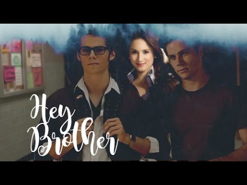 Spencer, Stiles, Stuart || Hey Brother - YouTube