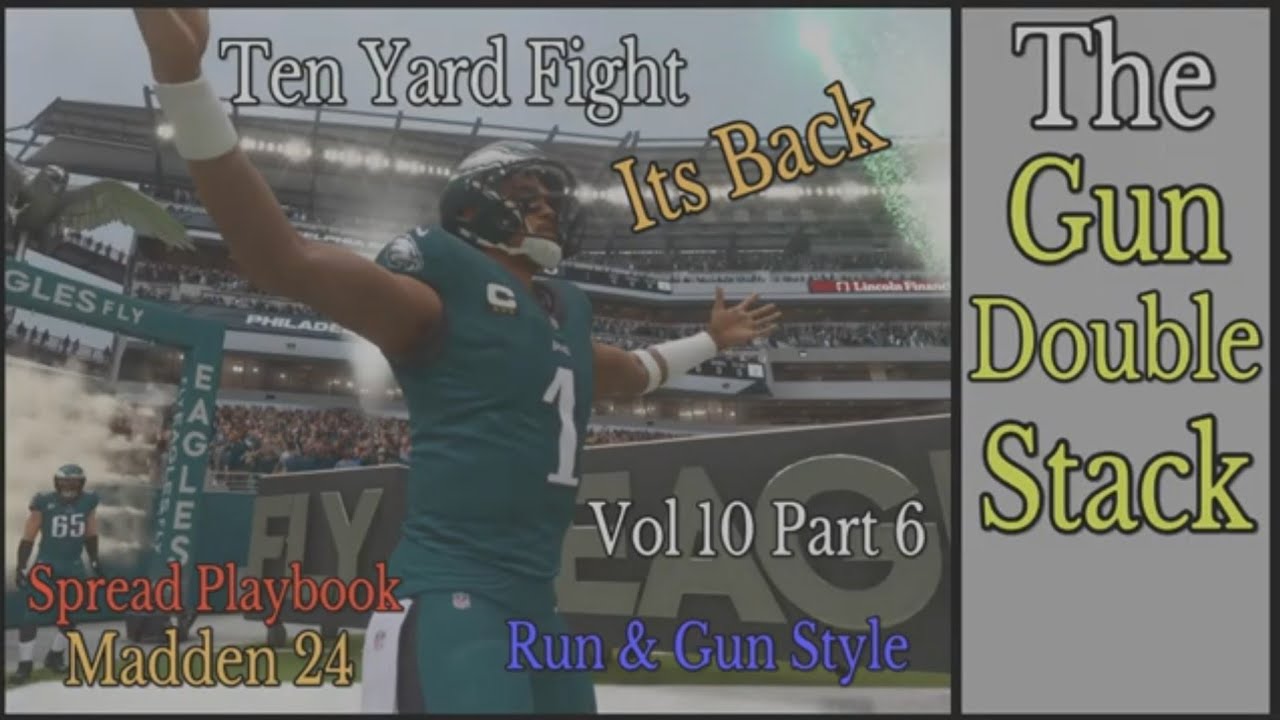 Gun Double Stack Attack Is Back ⚠️ Spread Playbook Madden 24 Ten Yard Fight - YouTube