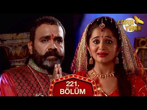 Cesur Yürek Hint Dizisi 221. Bölüm