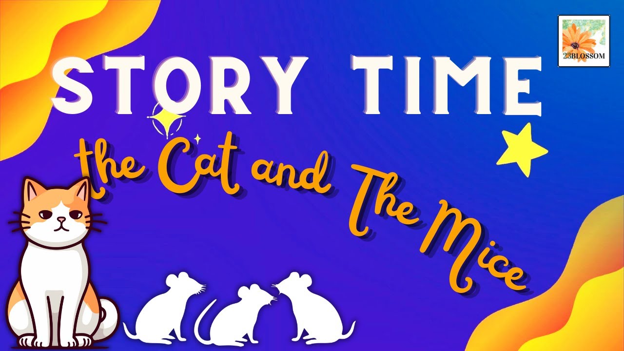 Read Bedtime Story-The CAT and the MICE- UK English accent -toddlers ...