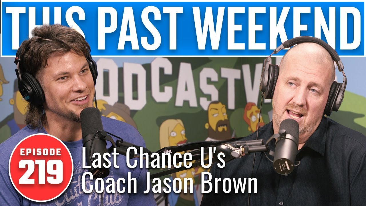 Last Chance U's Coach Jason Brown | This Past Weekend w/ Theo Von #219 ...
