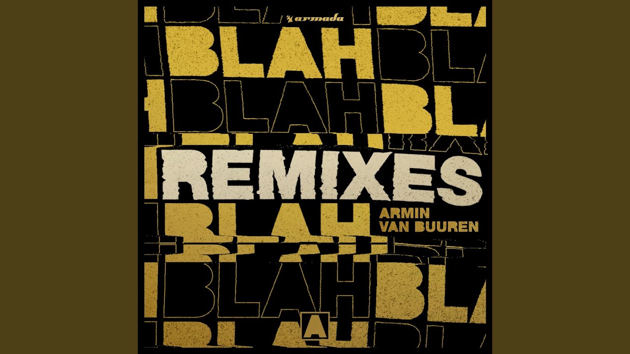 Blah Blah Blah Zany Remix Youtube Music