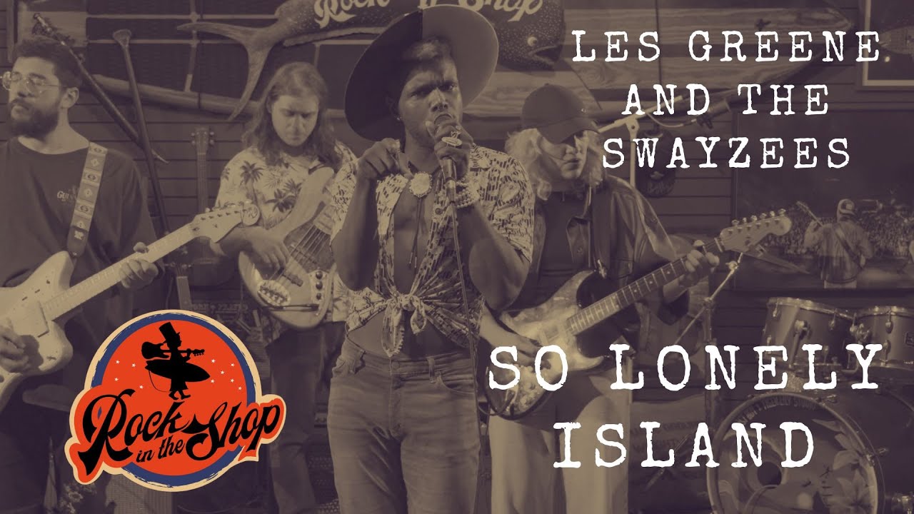 Les Greene & The Swayzees - So Lonely Island (Live) Season: 2 Session ...