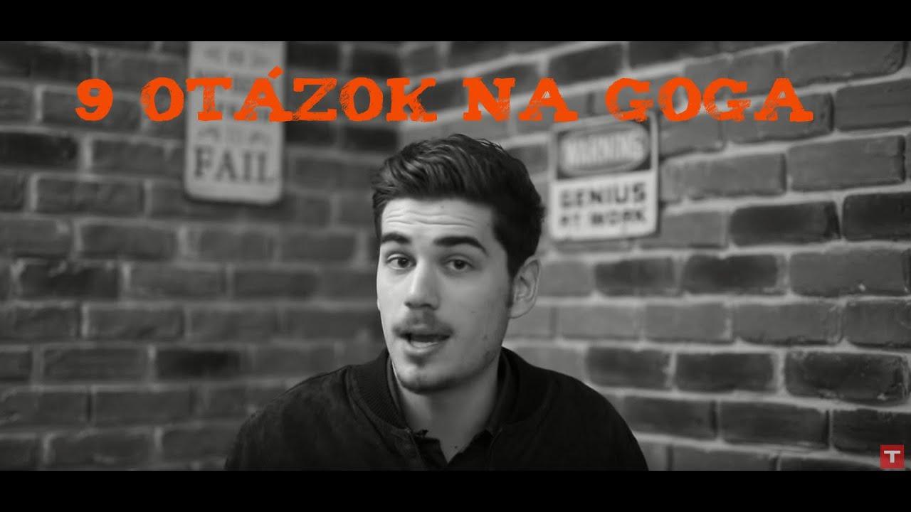 9 otázok na Daniela Štraucha, a.k.a. GoGa z GoGoManTV - YouTube