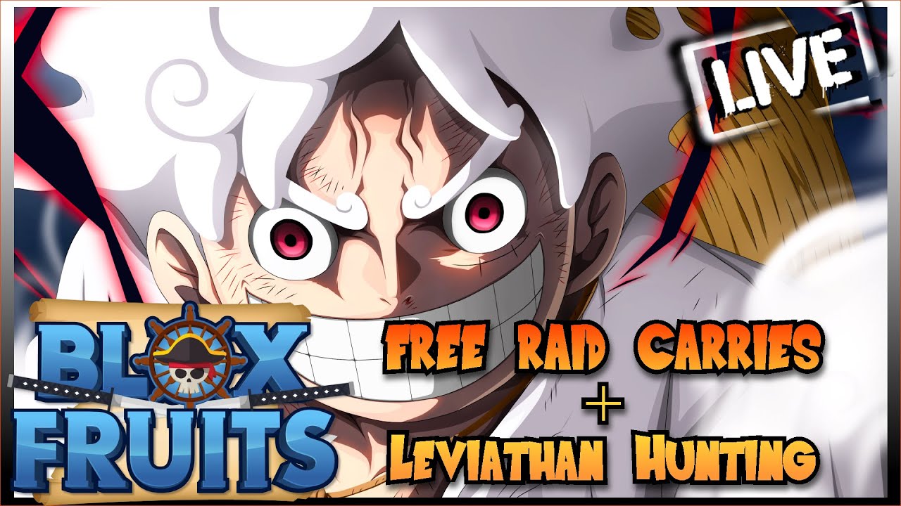 🔴LIVE! BLOX FRUITS + FREE RAID CARRIES AND LEVIATHAN HUNTING - YouTube
