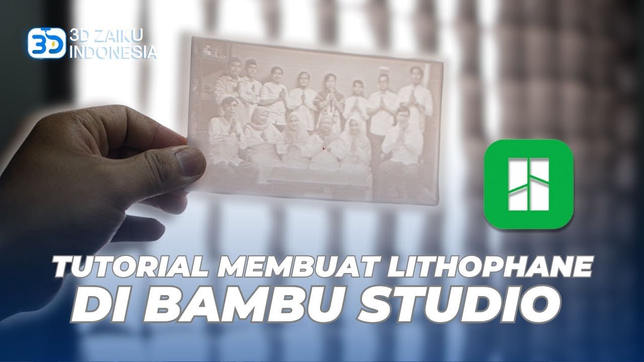 TUTORIAL MEMBUAT LITHOPHANE DI BAMBU STUDIO! - YouTube