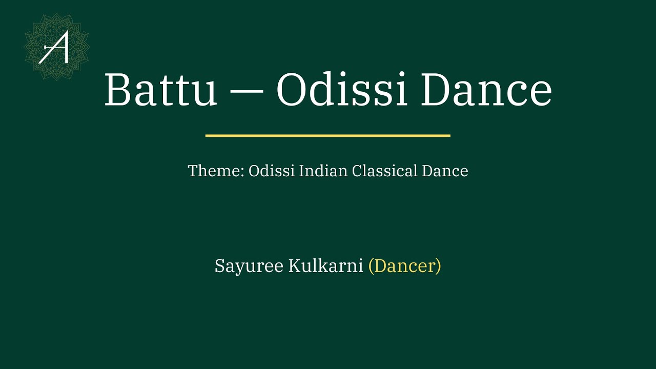 Battu (Odissi Dance) & Vote of Thanks — Aarohi Alankaram - YouTube