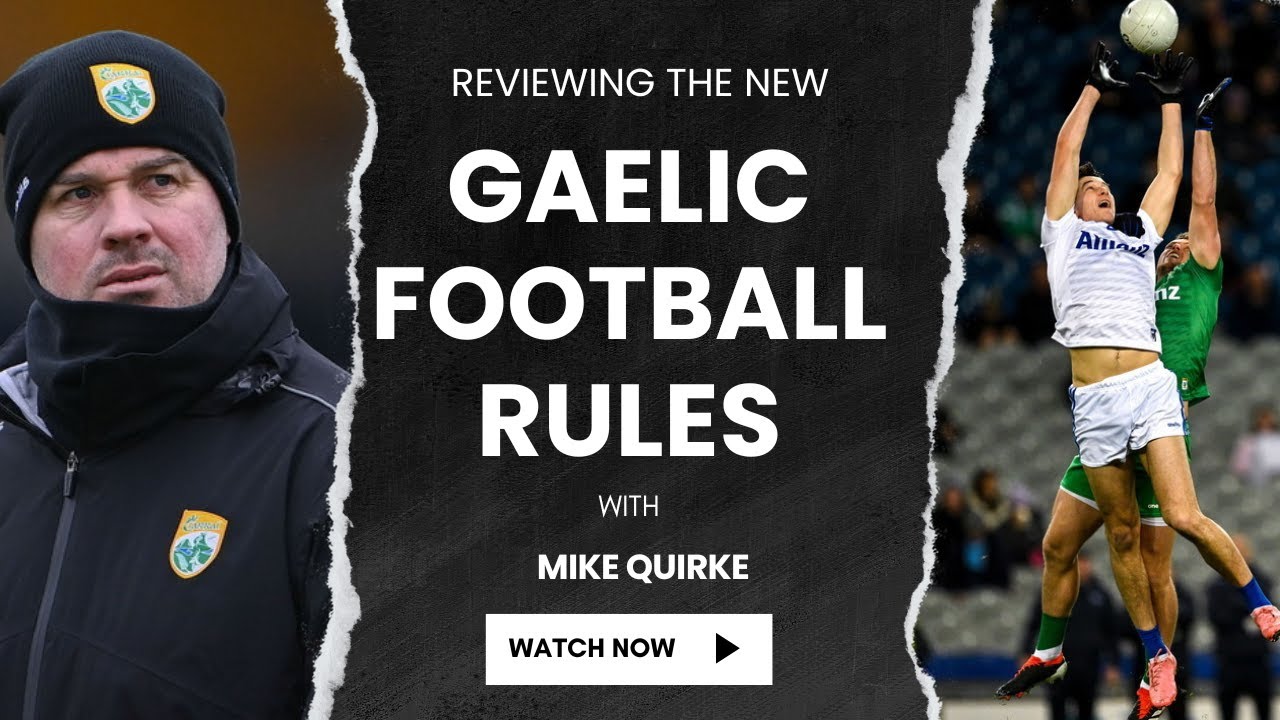 The GAA's new gaelic football rules: what worked and what needs work ...