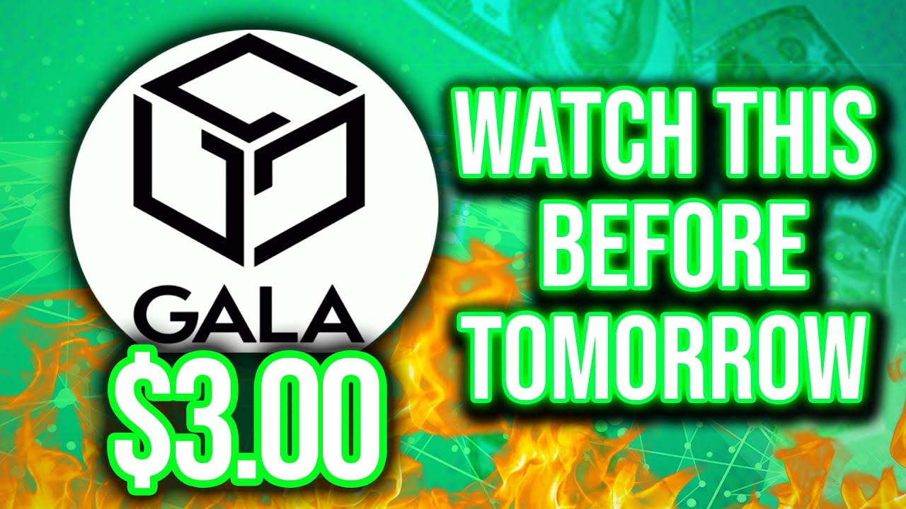 GALA TOKEN MASSIVE NEWS: TOMORROW IS A BIG DAY! GET READY! (PRICE ...