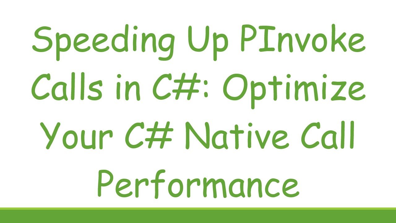 Speeding Up PInvoke Calls in C# : Optimize Your C# Native Call Performance - YouTube