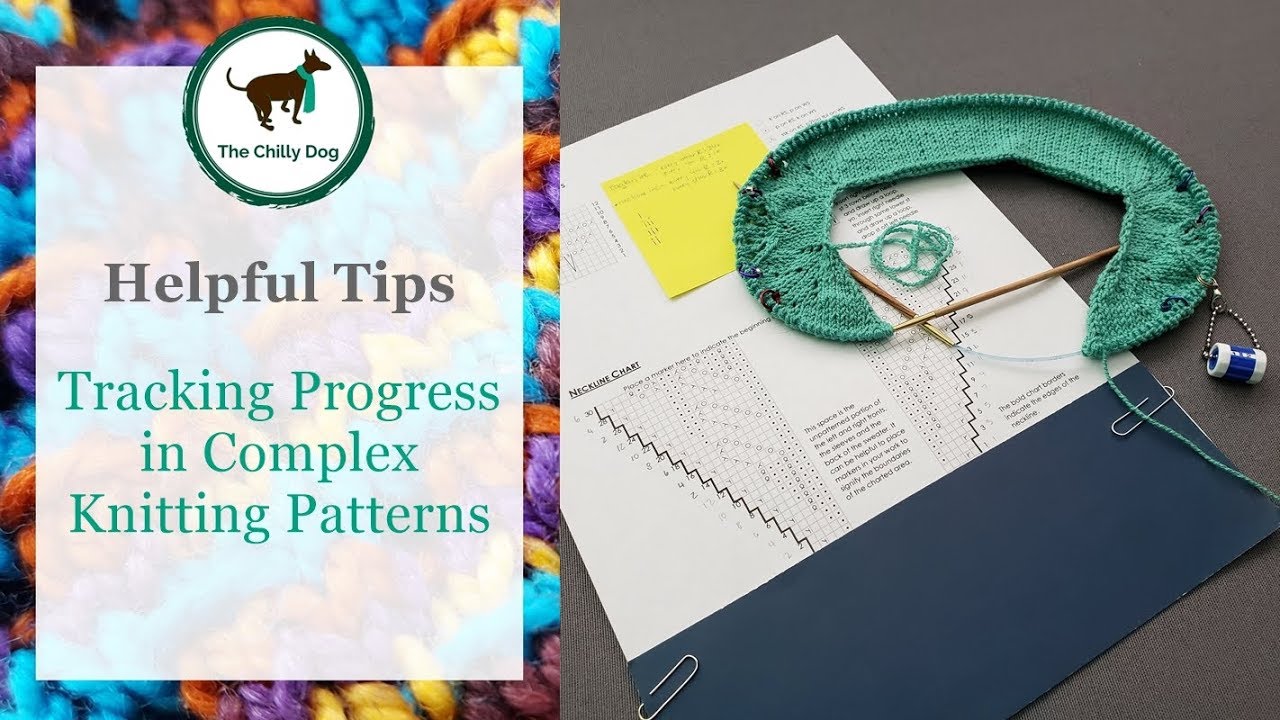 Tracking Your Progress in Complex Knitting Patterns - YouTube