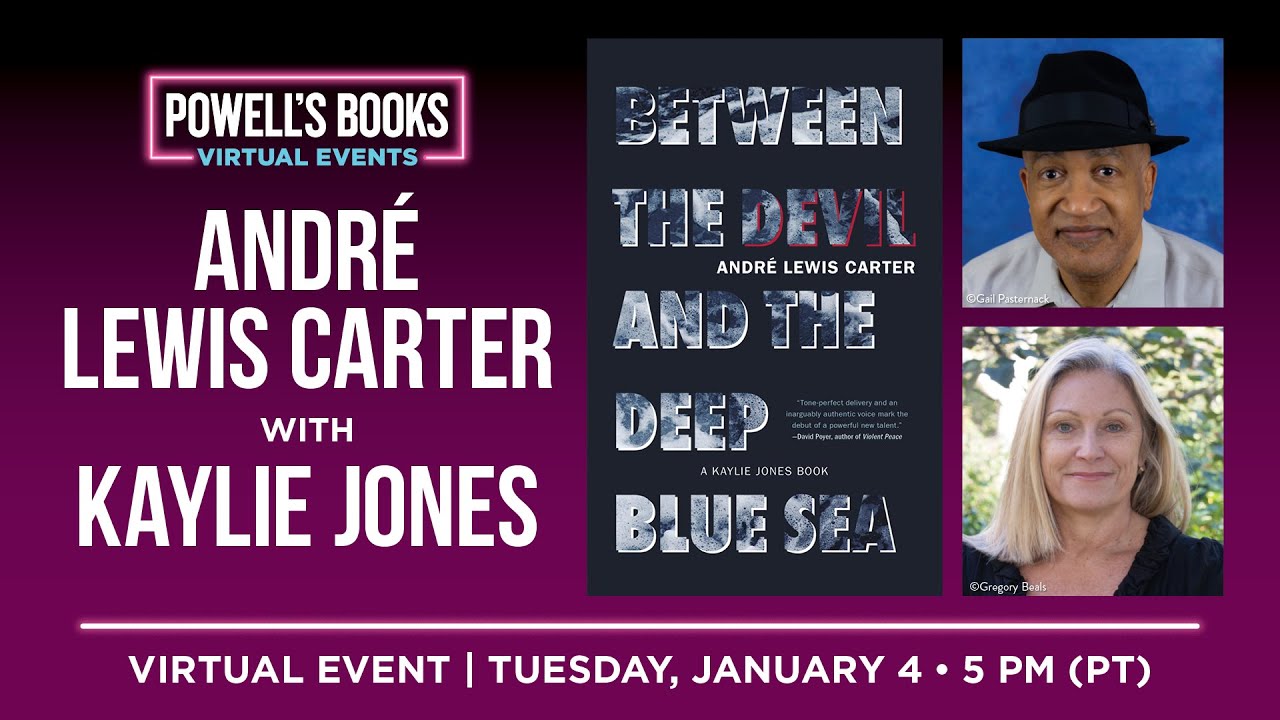 André Lewis Carter presents Between the Devil and the Deep Blue Sea ...