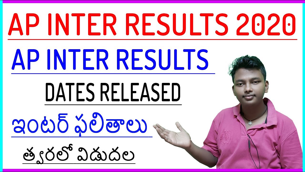 AP INTER RESULTS DATES 2020|RESULTS RELEASES ON BEFORE EAMCET 2020 ...
