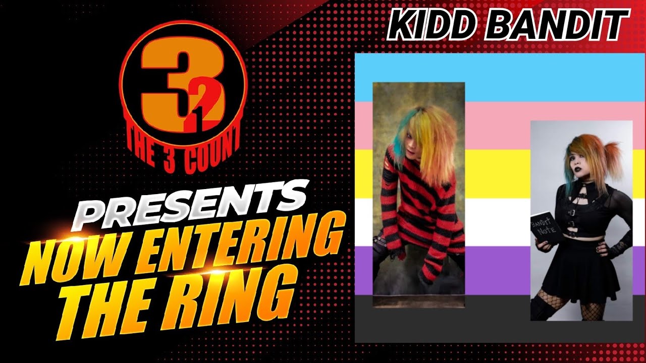 #259 KIDD BANDIT IS NOW ENTERING THE RING - YouTube