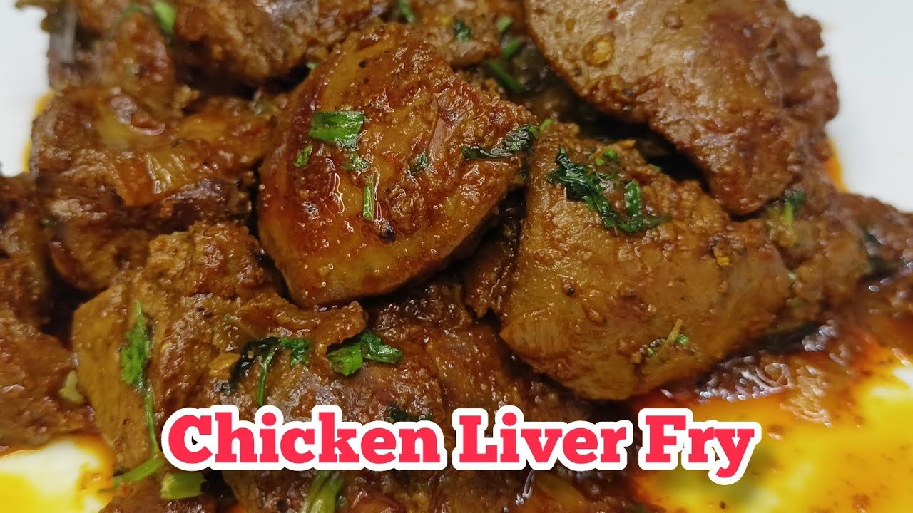 Chicken Liver Fry | Very Simple And Easy Liver Fry | Liver Recipe By ...