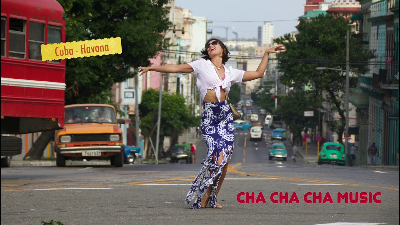 Cha Cha Cha Music - YouTube