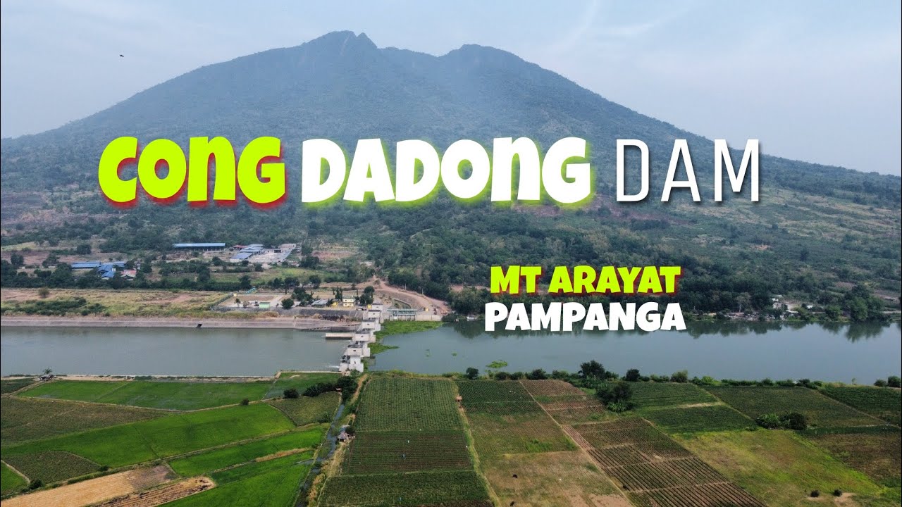 "Cong Dadong Dam" Mt Arayat Pampanga - YouTube