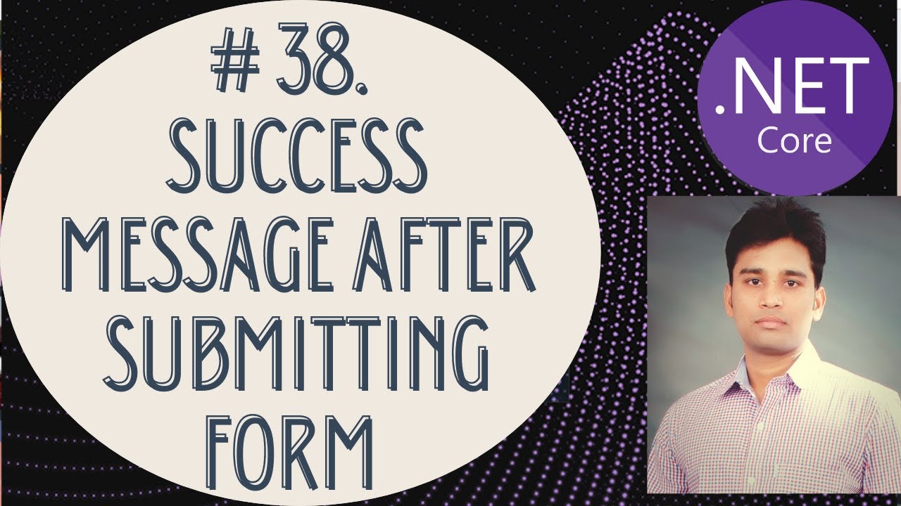 #(38) Show Success Message after submitting data in Database |Asp.net ...