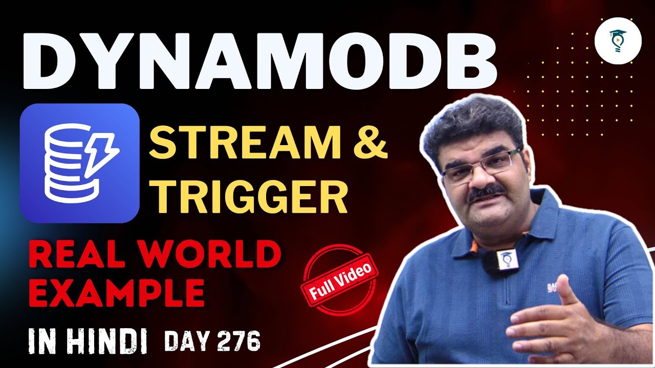Day 276 Aws Dynamodb Stream And Trigger Aws Tutorial In Hindi Youtube