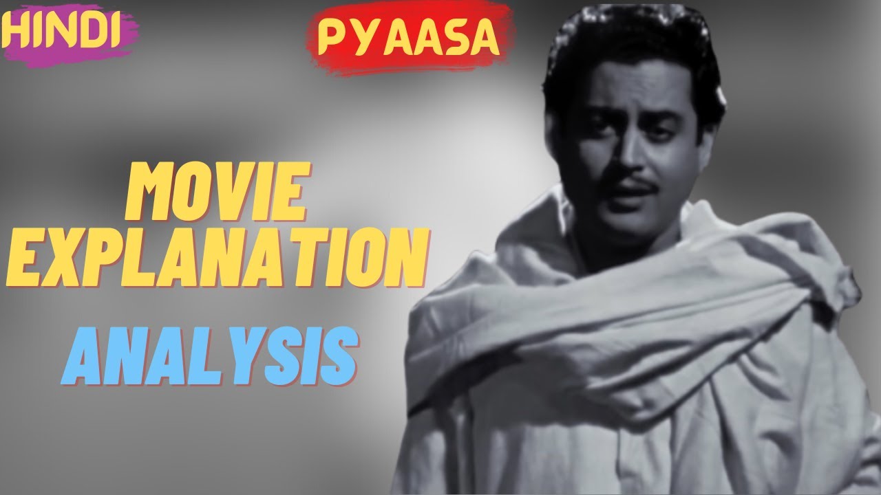 Pyaasa Movie Explained | Analysis - YouTube
