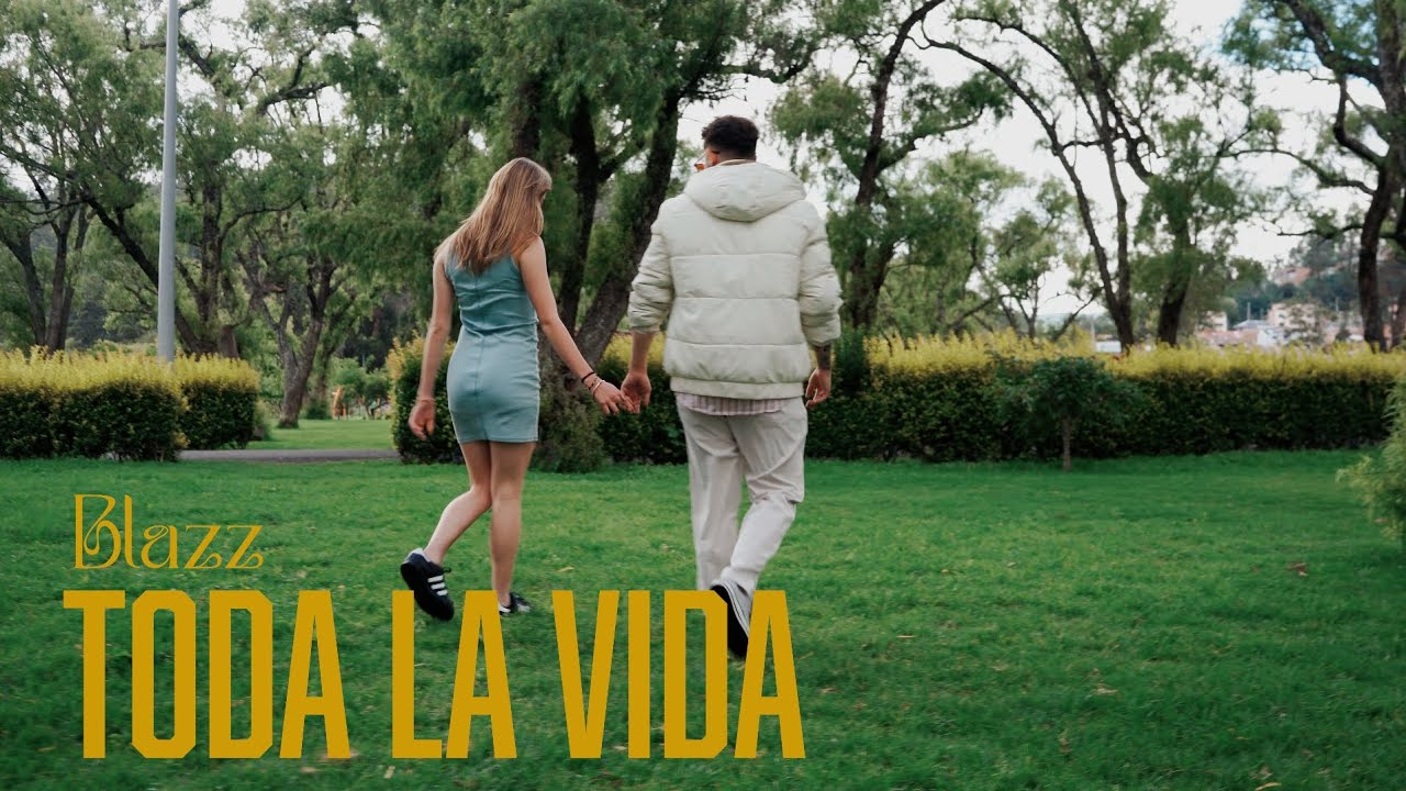 Blazz - Toda La Vida (Video Oficial) - YouTube