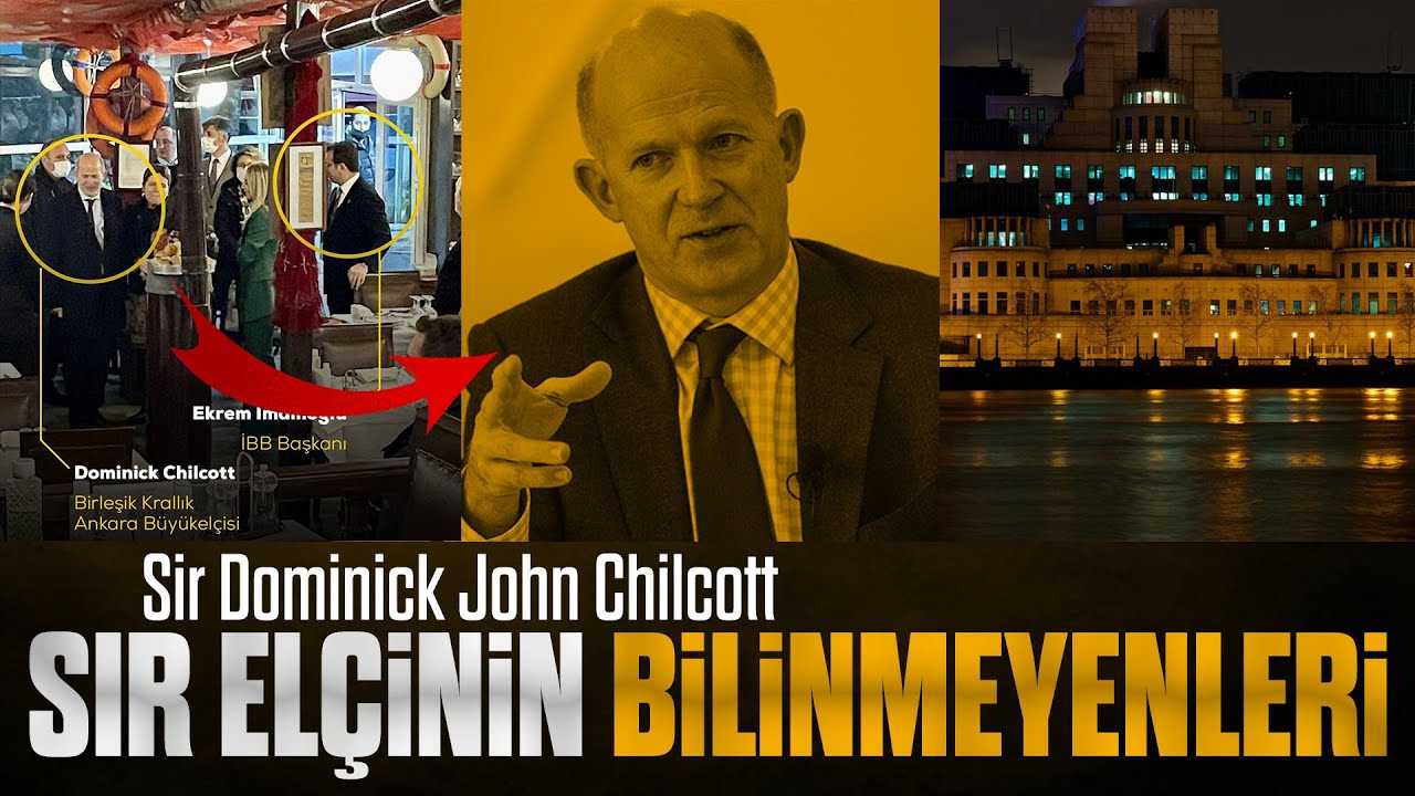 Sir Dominick John Chilcott kimdir? SIRADAN BİR İSİM DEĞİL. İMAMOĞLU ...