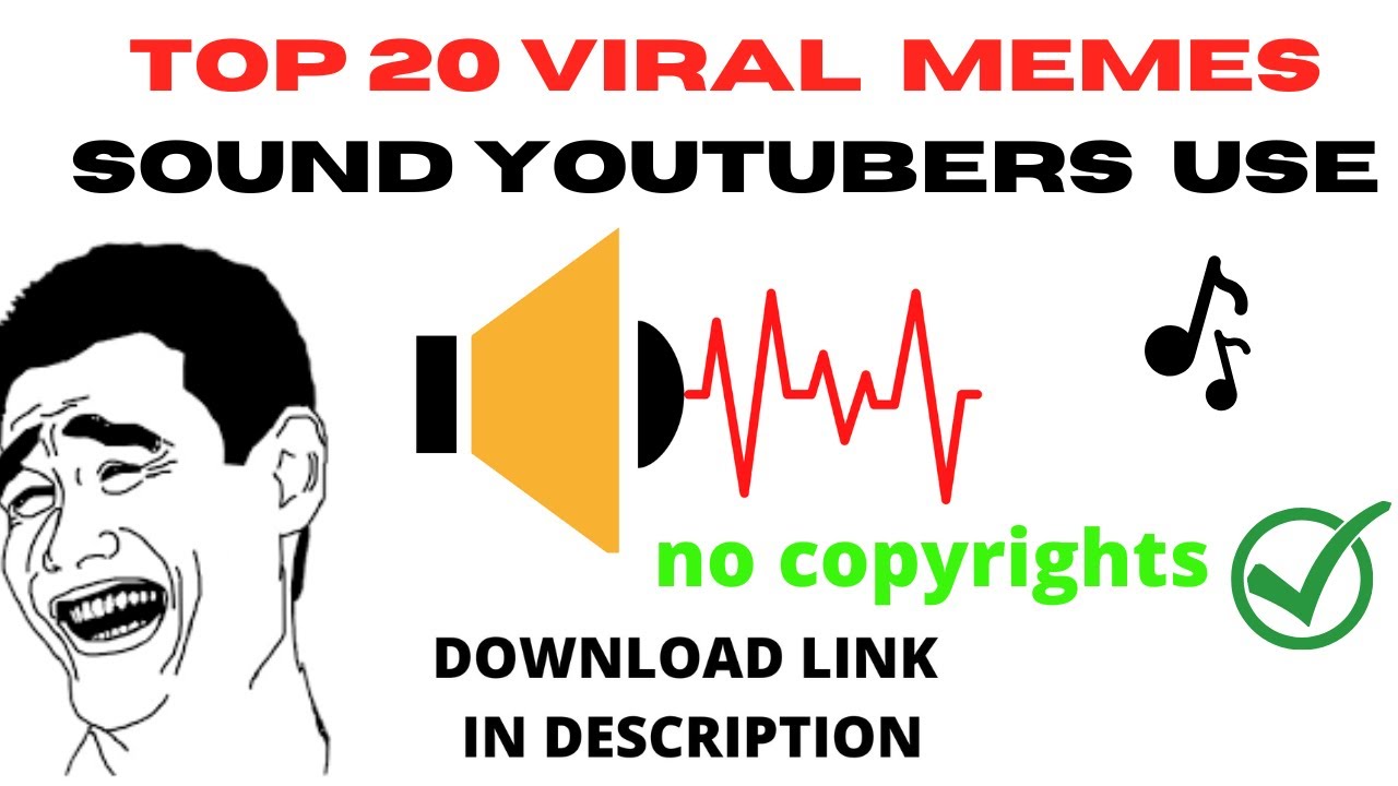 Top 20 Meme Sounds || Popular Meme Sound Effects (For Video Editing ...