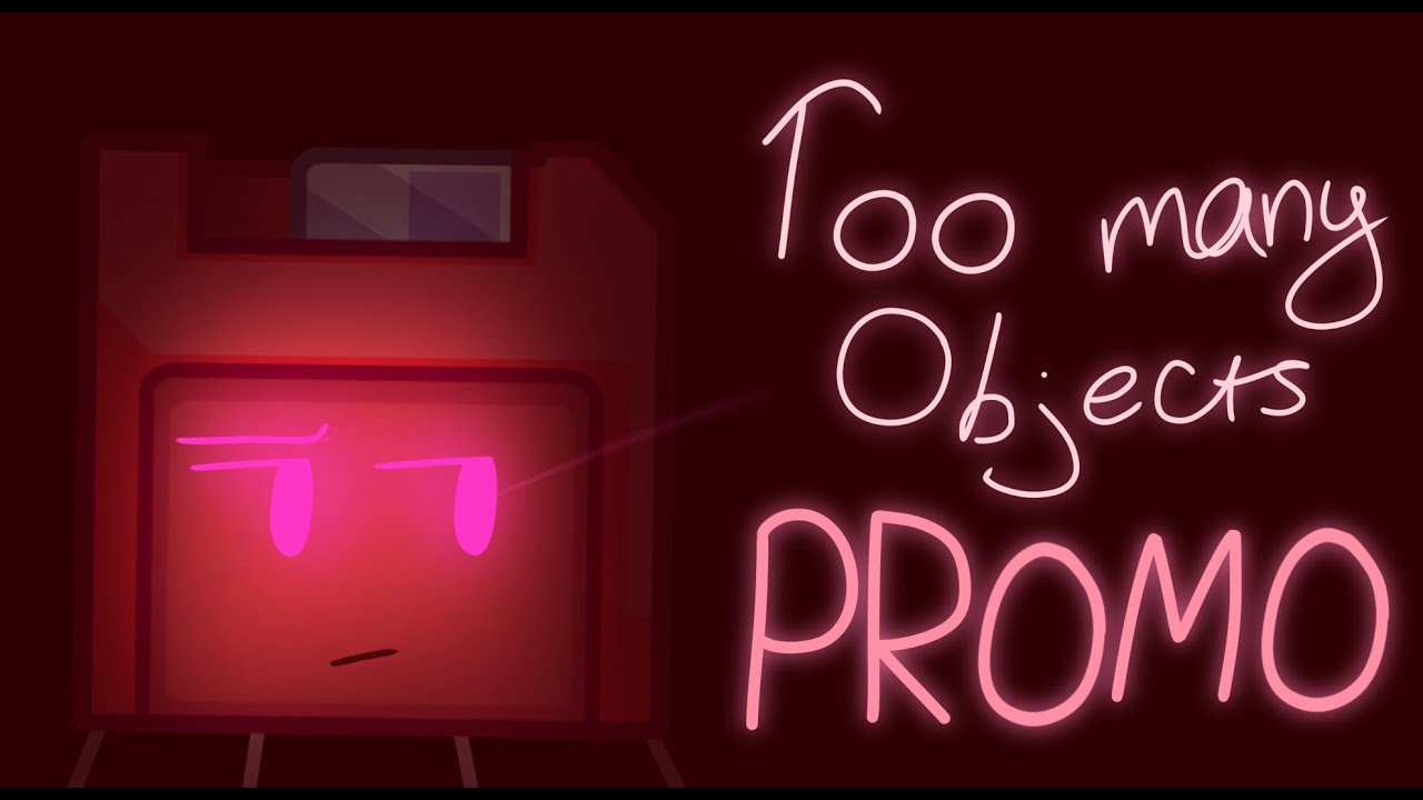 Too Many Objects Episode 14 “ The Truth ” Final Promo - YouTube