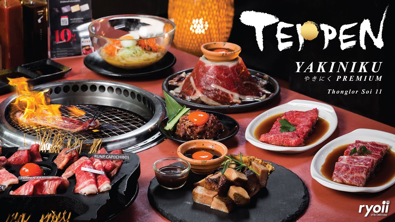 Teppen Yakiniku ปิ้งย่างสไตล์ญี่ปุ่น สุดพรีเมียมในย่านทองหล่อ - YouTube