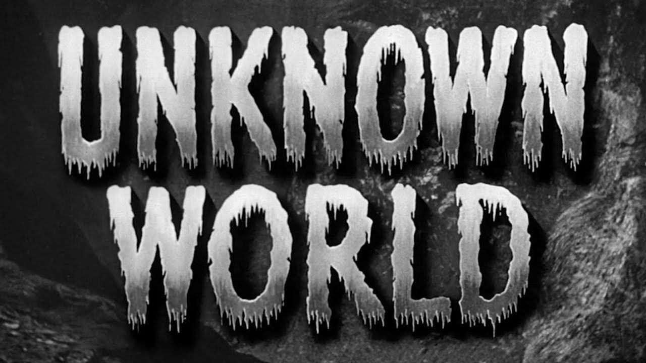 UNKNOWN WORLD (1951) TRAILER - YouTube