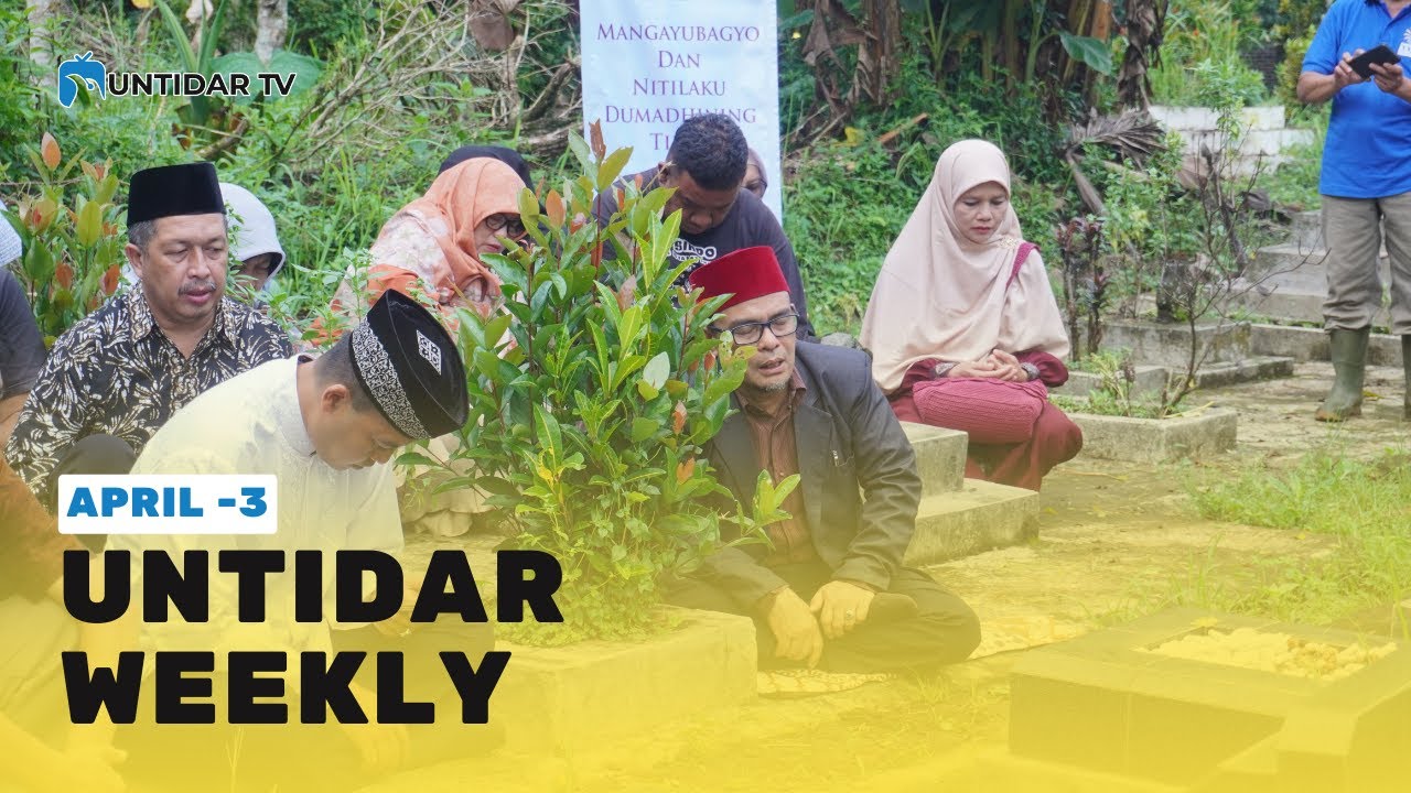 UNTIDAR WEEKLY 15 - 21 APRIL 2024 - YouTube