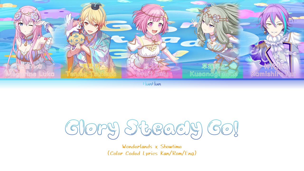 [Rom/Kan/Eng]Wonderlands x Showtime-Glory Steady Go! - YouTube