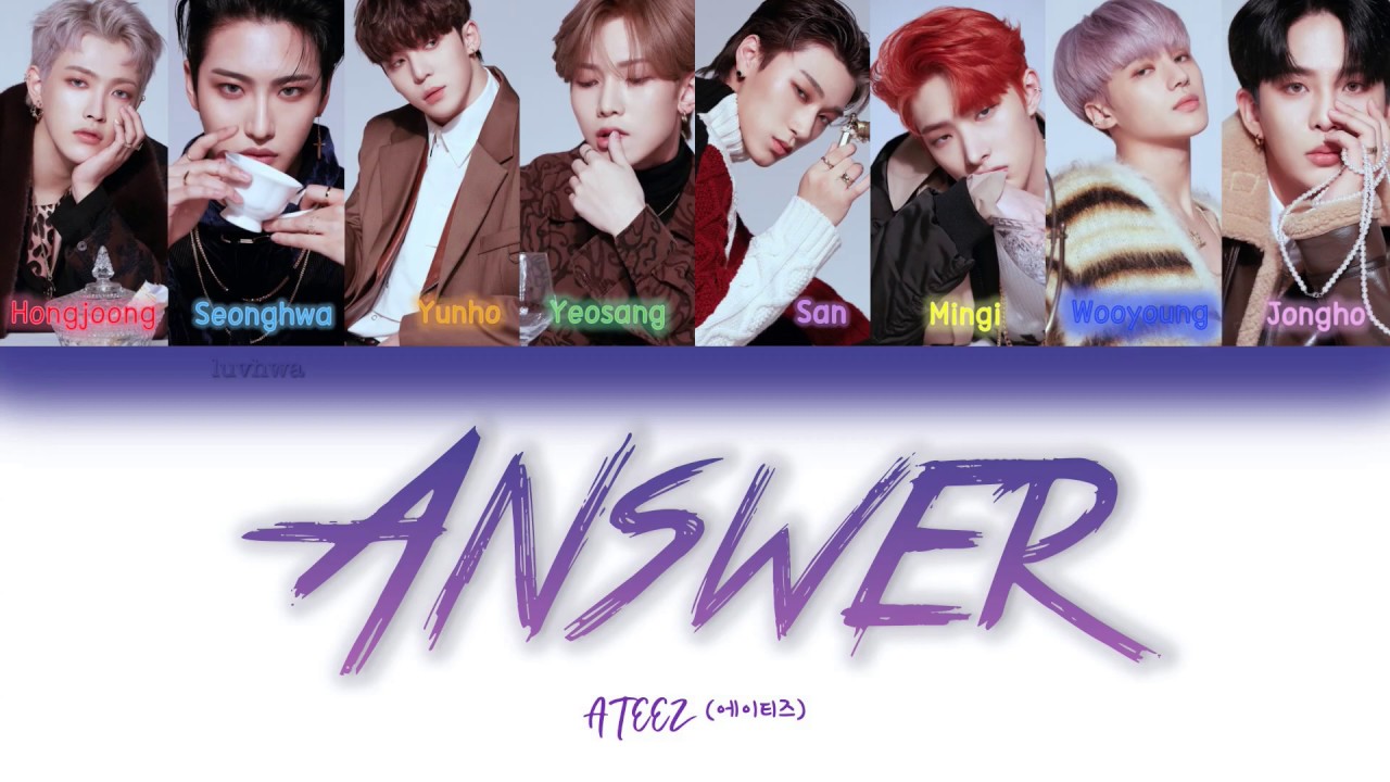 ATEEZ(에이티즈) "Answer" (Color Coded Lyrics Eng/Rom/Han/가사) - YouTube