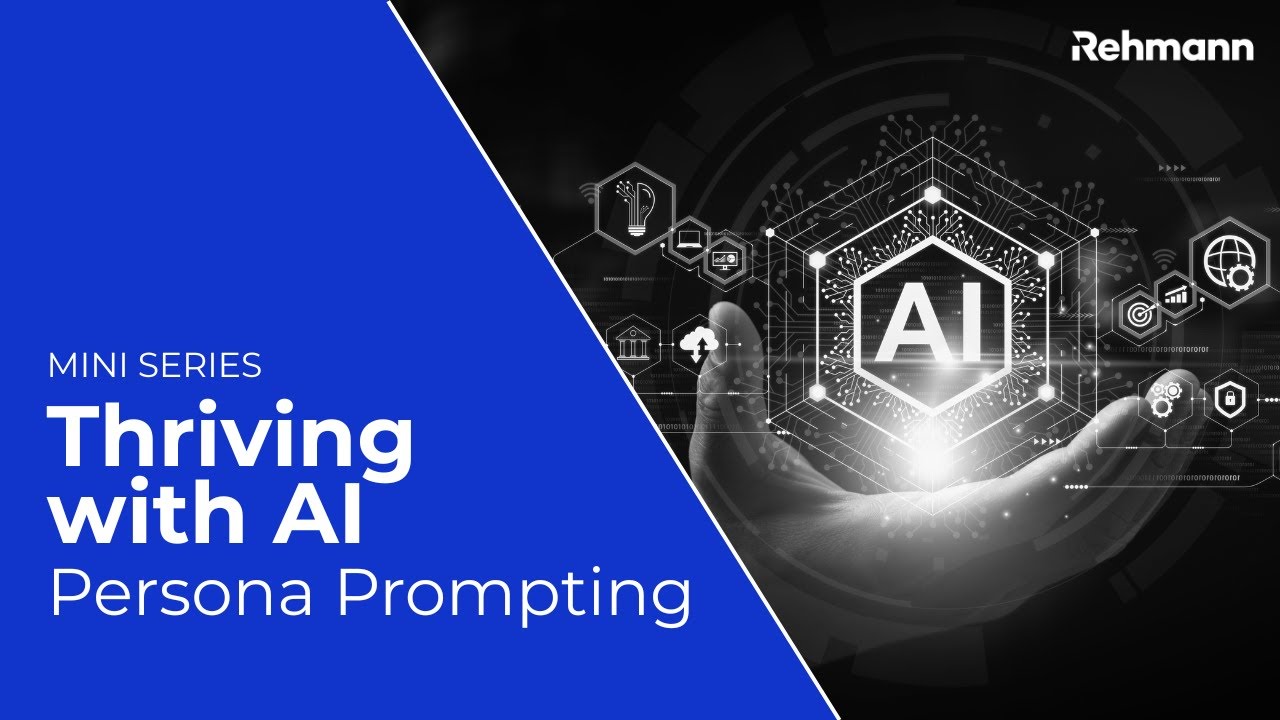 Thriving with AI | Persona Prompt Training for Businesses - YouTube