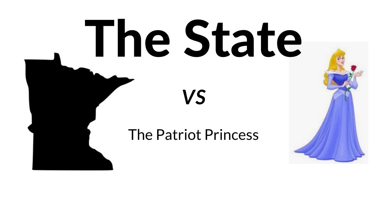 THE STATE vs. a Patriot Princess - YouTube