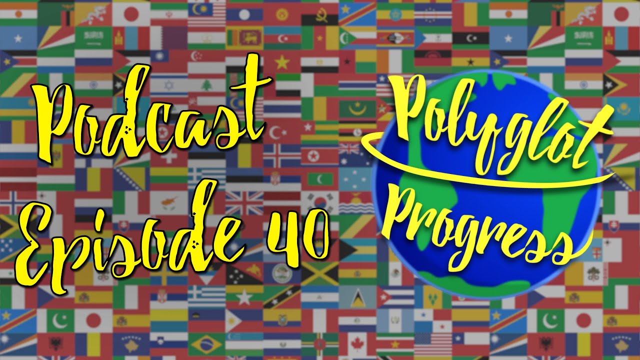 2020 Half-Year Check-in! // Polyglot Progress Podcast #40 - YouTube