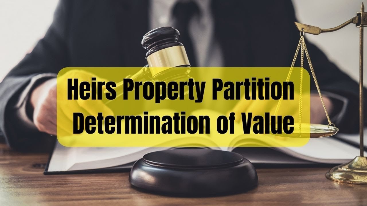 What Is the Heirs Property Partition Determination of Value - Texas ...