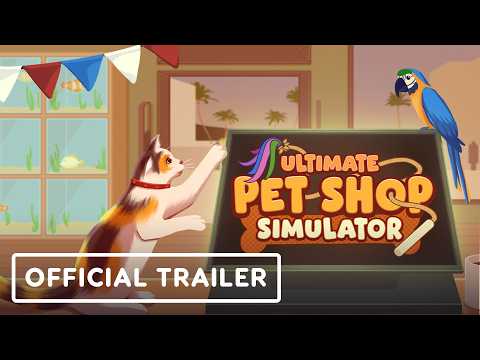 Ultimate Pet Shop Simulator - Official Demo Launch Trailer