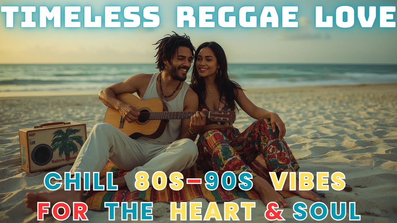 TIMELESS REGGAE LOVE 💛 | Chill 80s–90s Vibes for the Heart & Soul ...