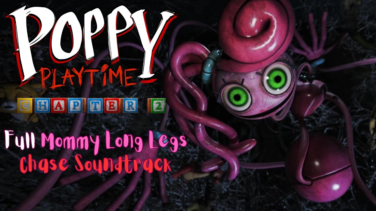 Poppy Playtime: Chapter 2 | Full Mommy Long Legs Boss Soundtrack - "Mob ...
