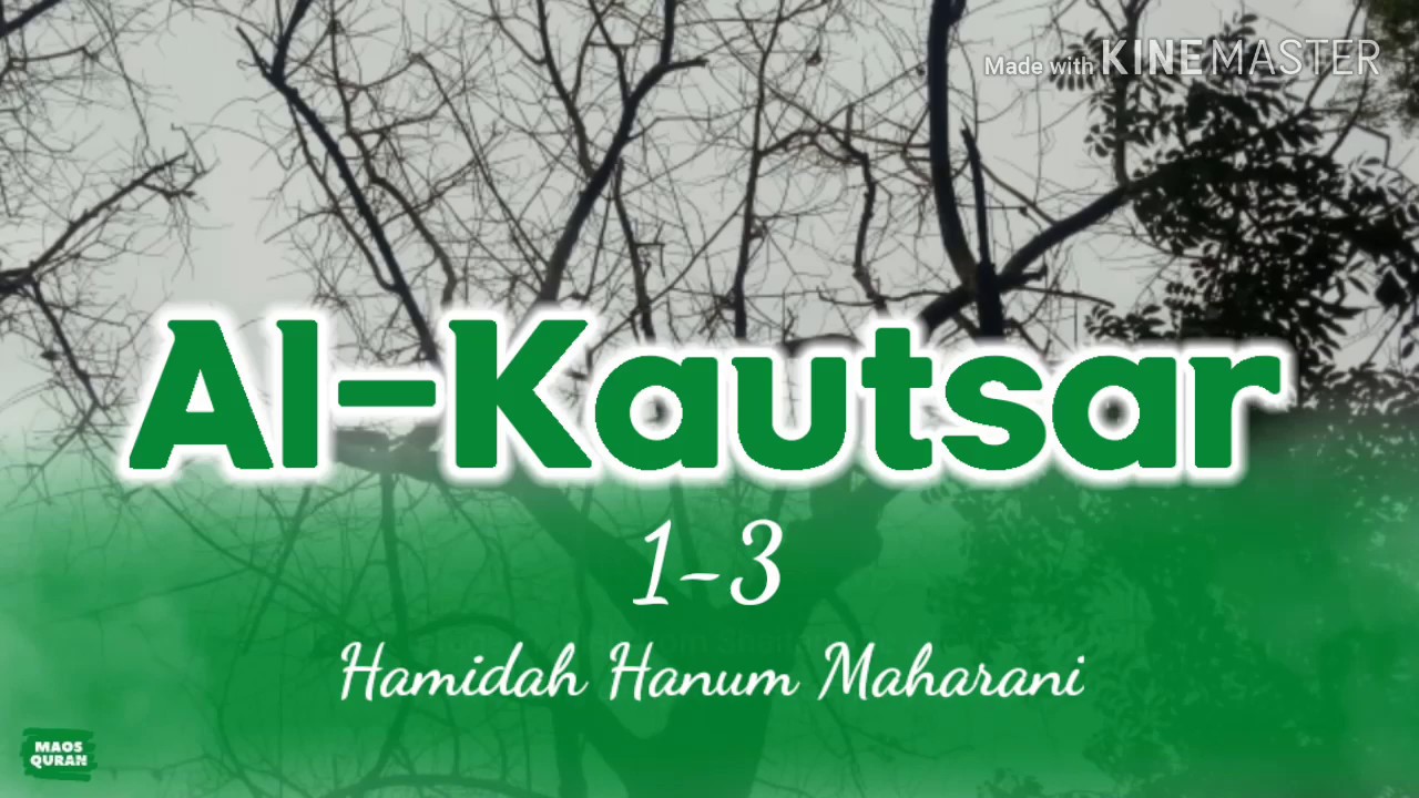 DAY 7 : AL-KAUTSAR (1-3) // Quran Juz 30 - YouTube