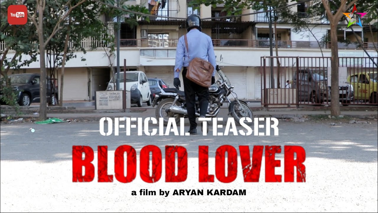 Blood Lover (Official Teaser) Hindi | Aryan kardam | Dinesh Khatak ...