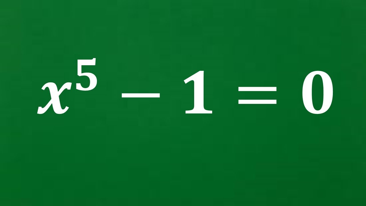 Math Olympiad X^5 - 1=0 | Solve For All 5 Roots Of X | Math Olympiad ...