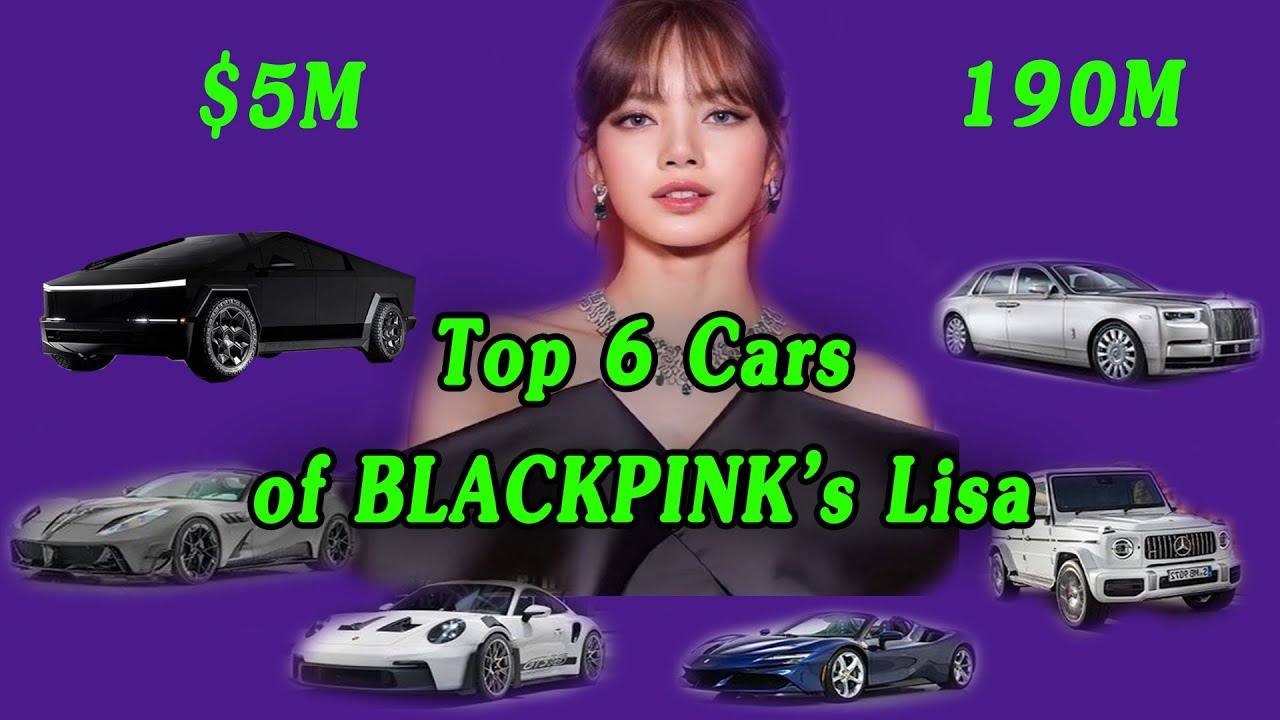 Inside Lisa BLACKPINK’s Luxury Car Collection Worth Over $5.5 Million ...