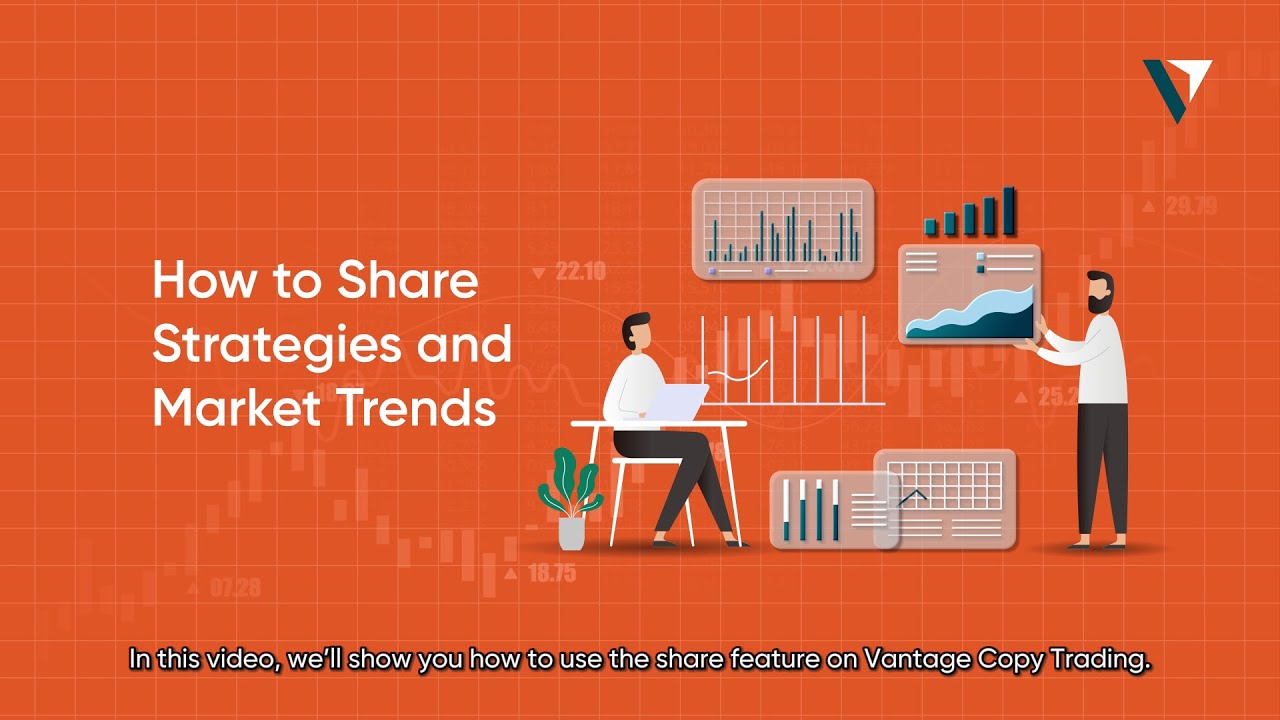 Vantage Markets: How to Share Strategies and Market Trends - YouTube