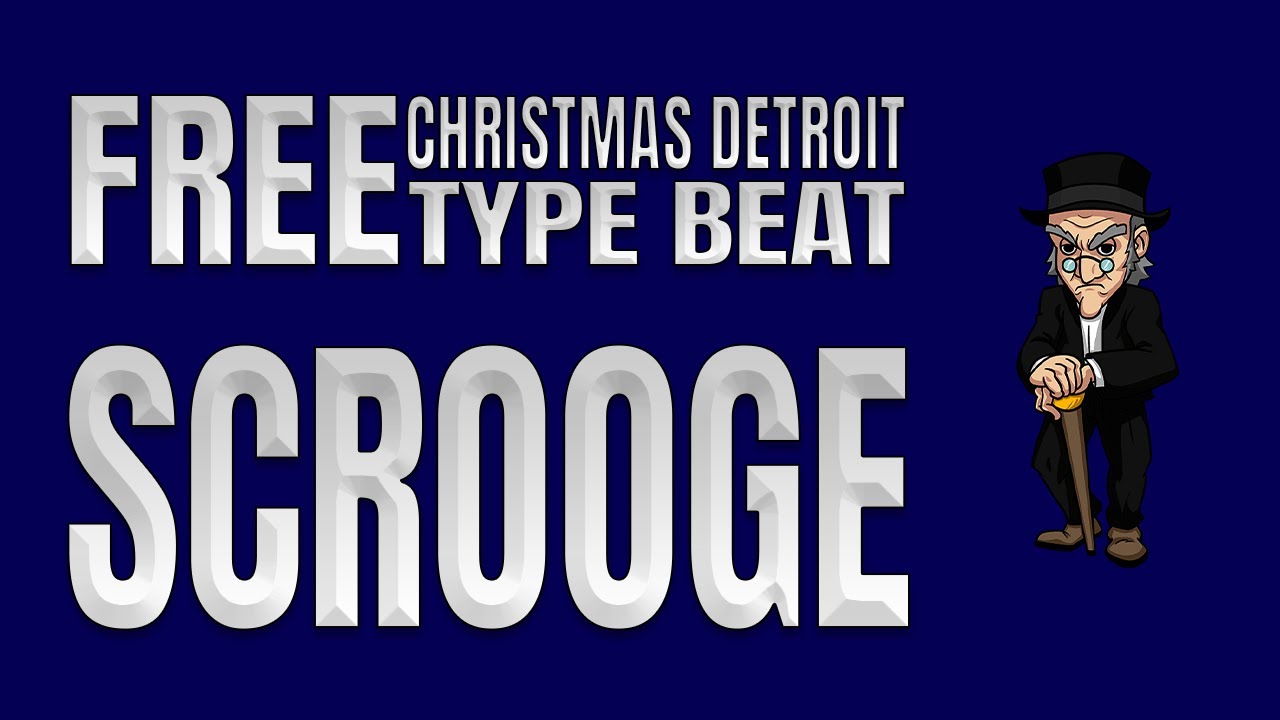 [FREE] Christmas Detroit Type Beat - "SCROOGE" - YouTube