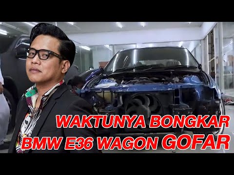BONGKAR mobil E36 Wagon Gofar Hilman. - YouTube
