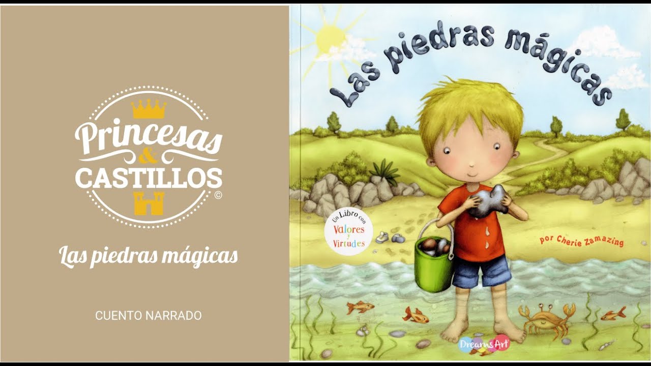 LAS PIEDRAS MÁGICAS /CHERIE ZAMAZING /PRINCESAS Y CASTILLOS - YouTube