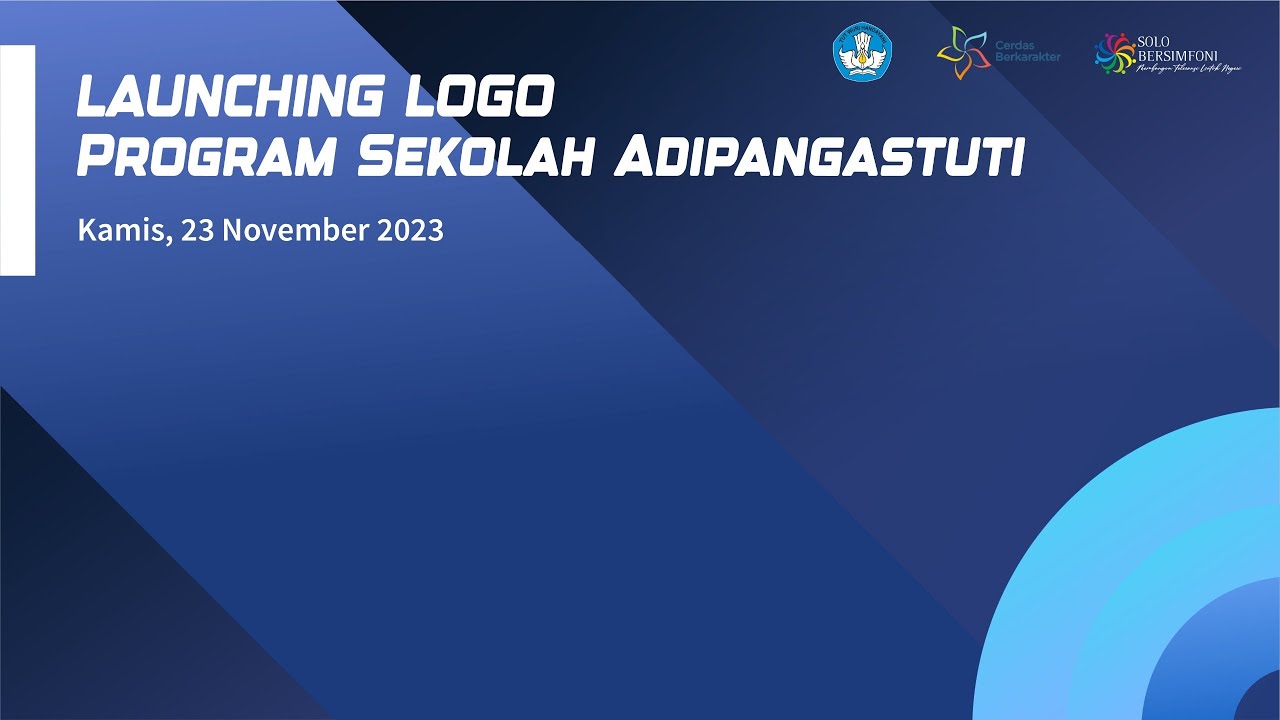 Launching 14 Logo Program Sekolah Adipangastuti - YouTube